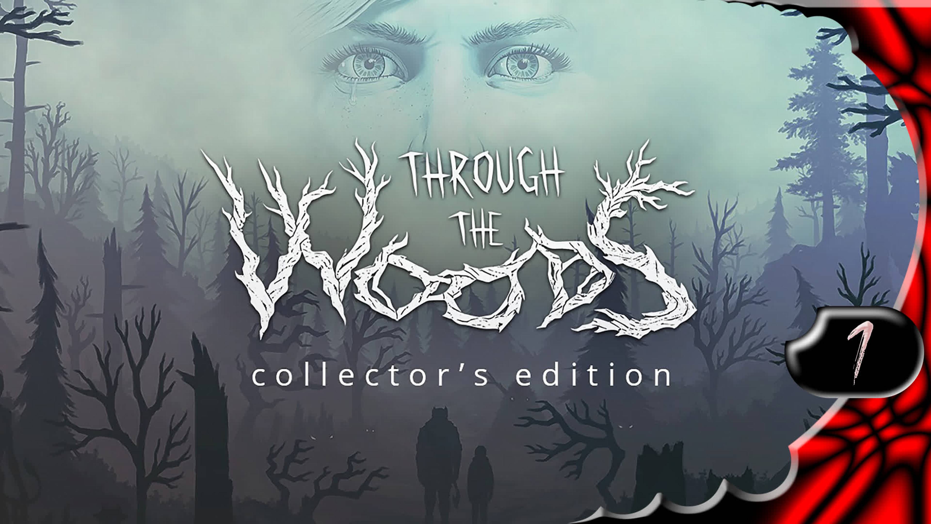 Through the Woods 🐺 Начало игры #1 [2k60fps]