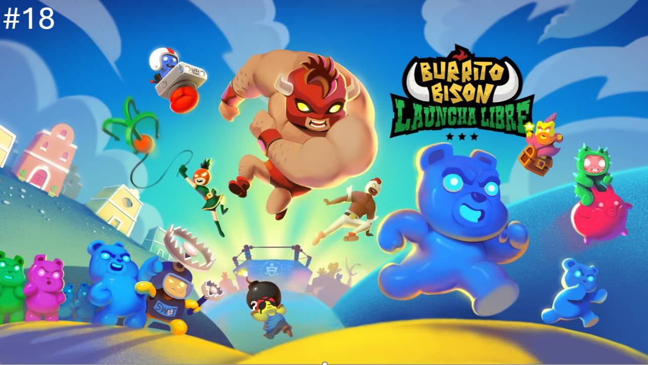 burrito bison launcha libre Прохождение #18