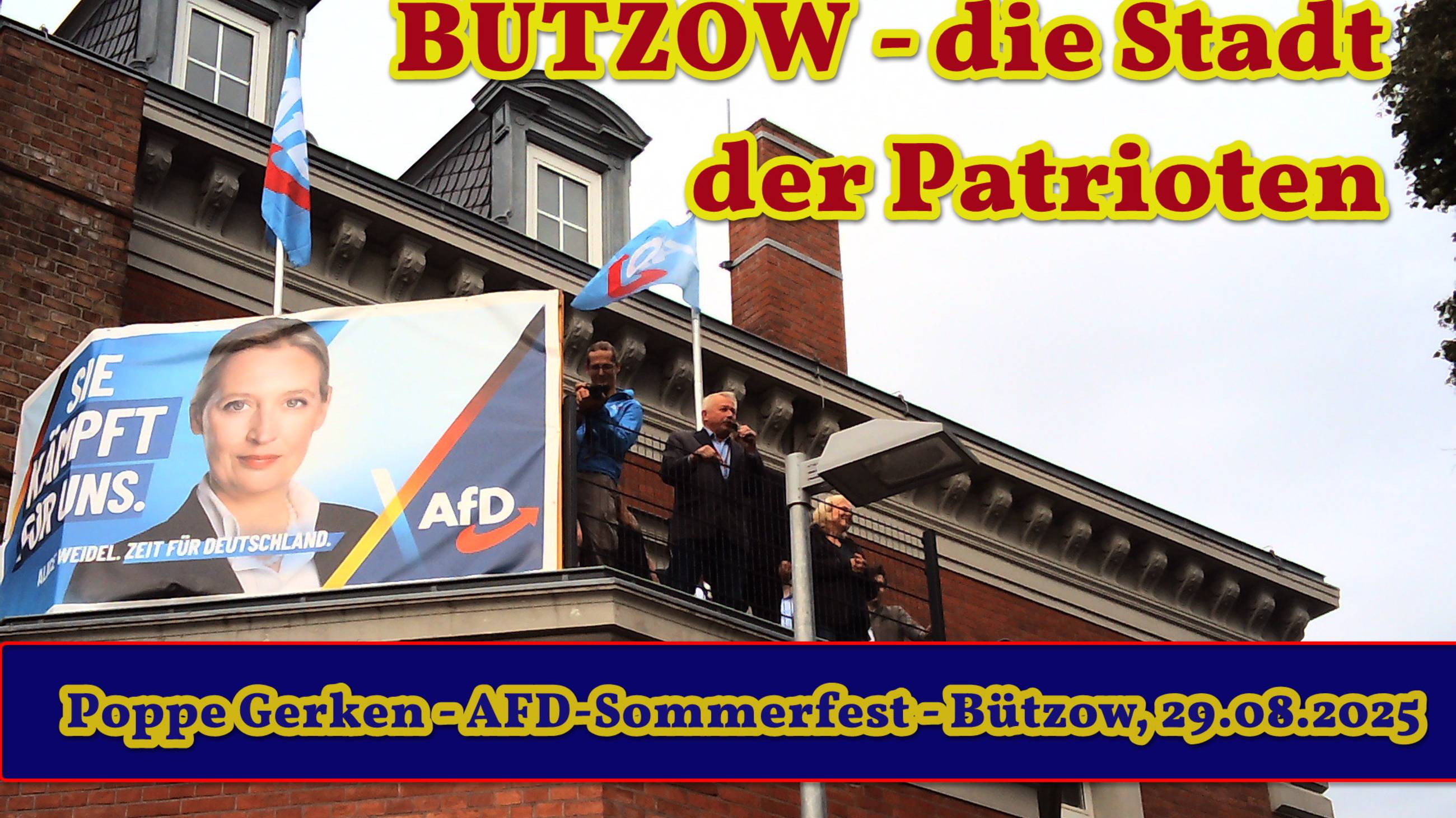 🚨29 08 2025 Poppe Gerken AFD Sommerfest in Bützow Der Film 🚨