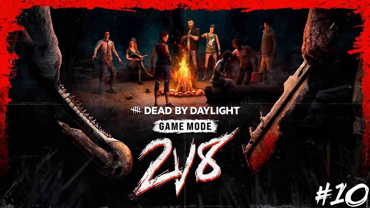 Dead by Daylight #10 2x8
