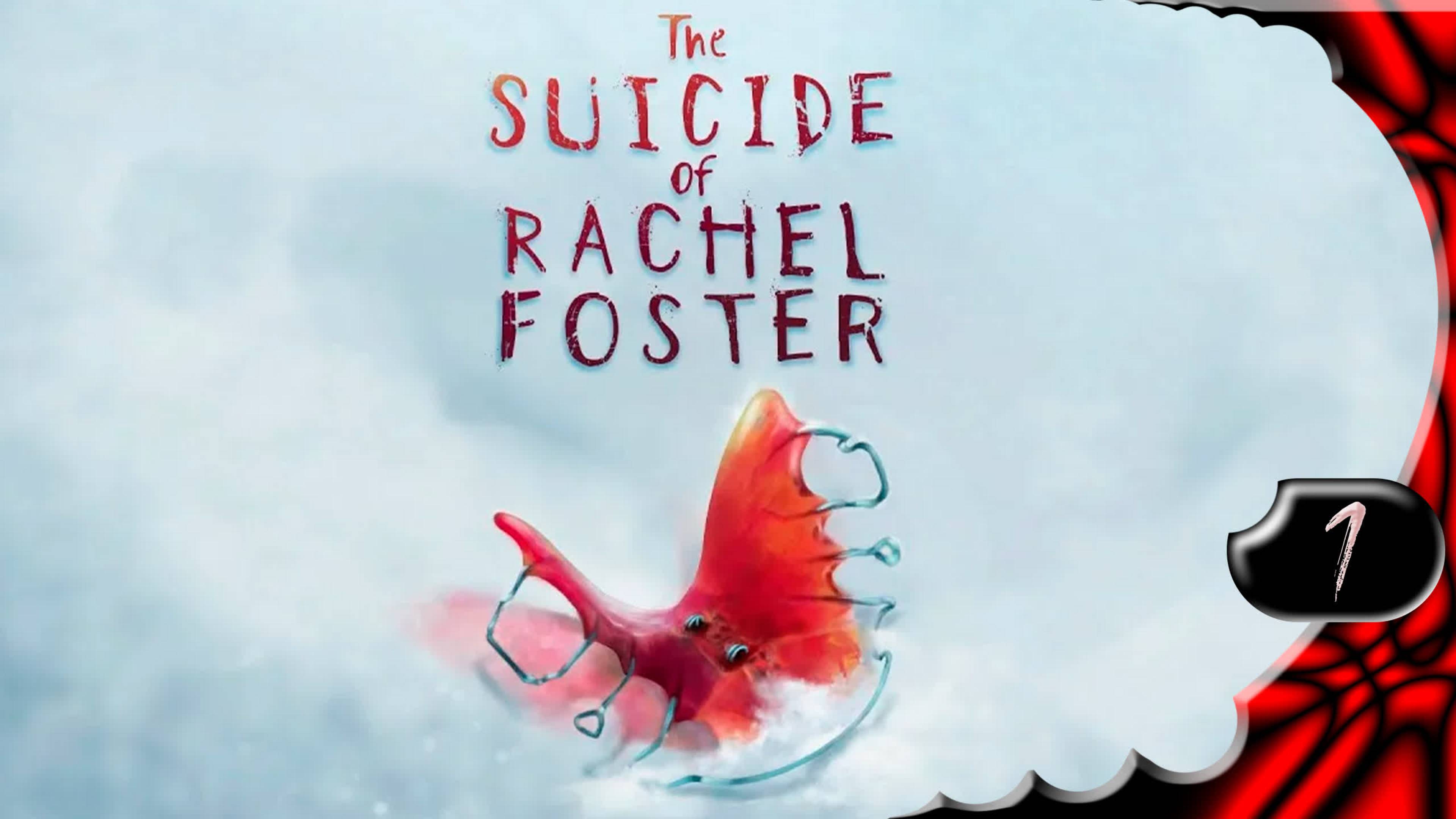 The Suicide of Rachel Foster 💒 День первый #1 [2k60fps]