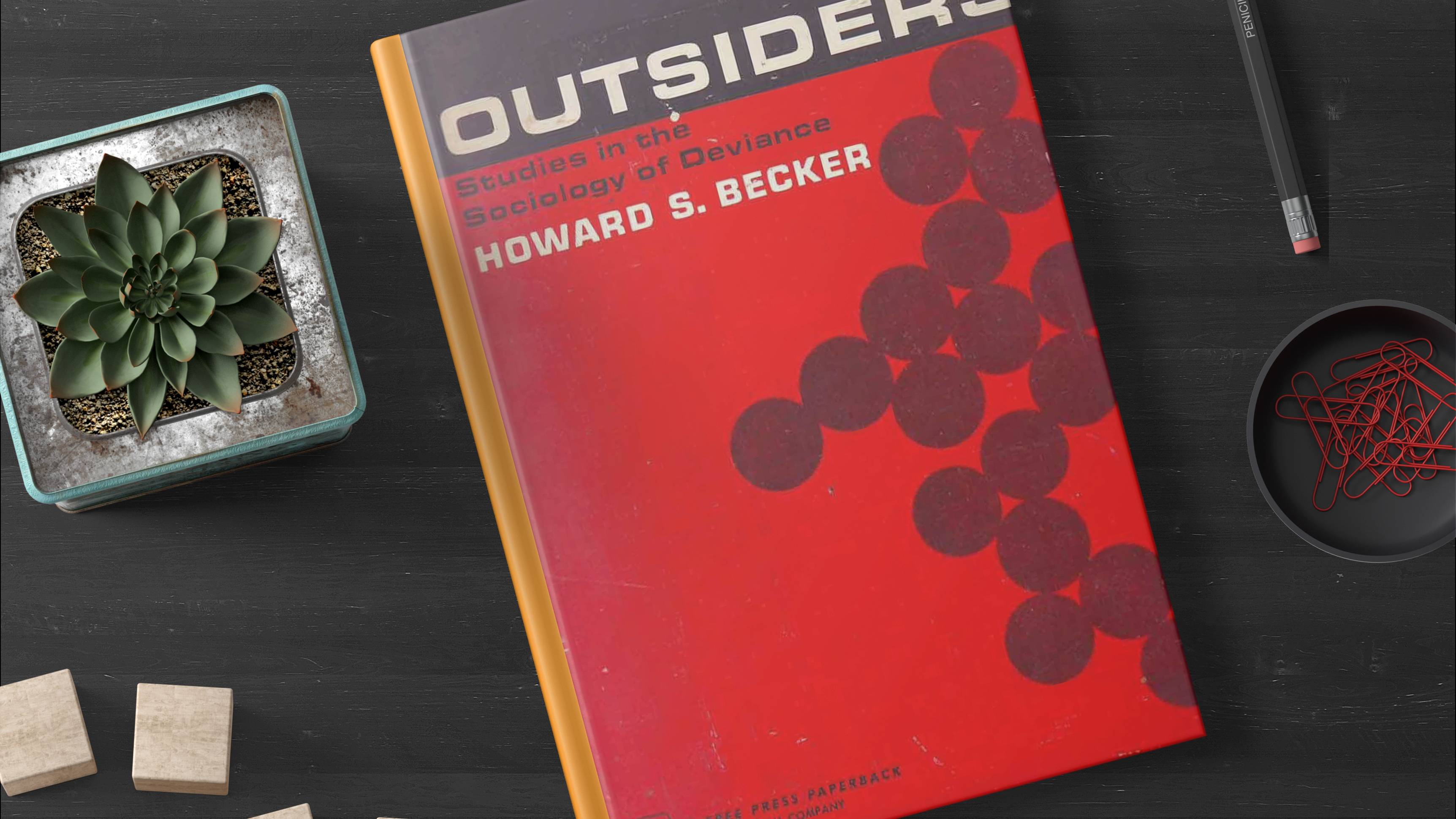 Аутсайдеры: исследования по социологии девиантности. Говард Беккер | ИГН МГПУ