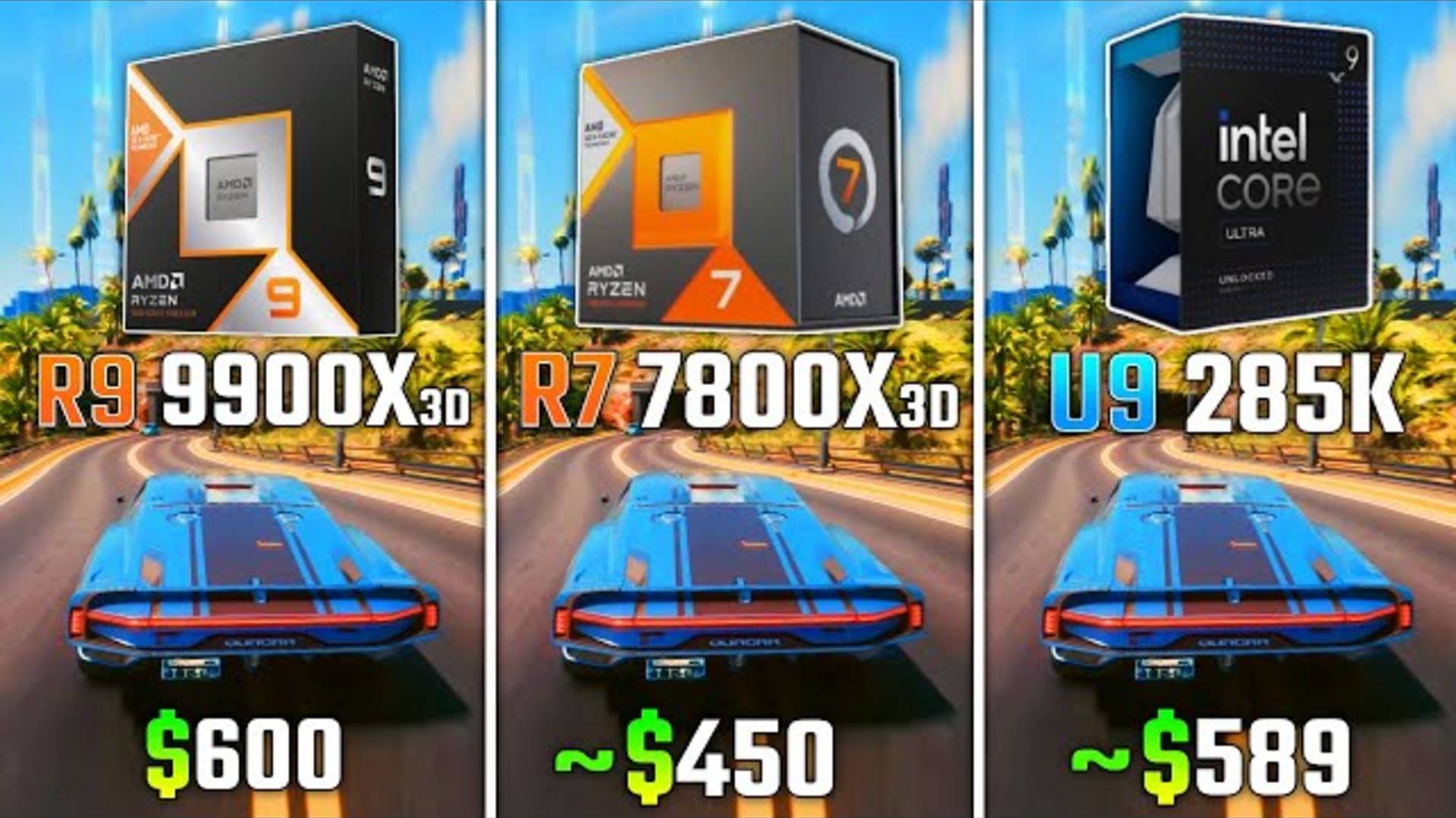 RYZEN 9 9900X3D vs RYZEN 7 7800X3D vs ULTRA 9 285K | Test in 6 Games