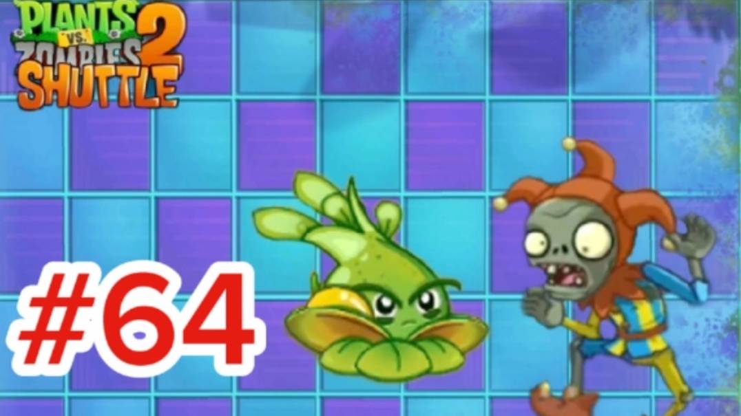 Купил Lemonader! Plants vs zombies 2 SHUTTLE #64