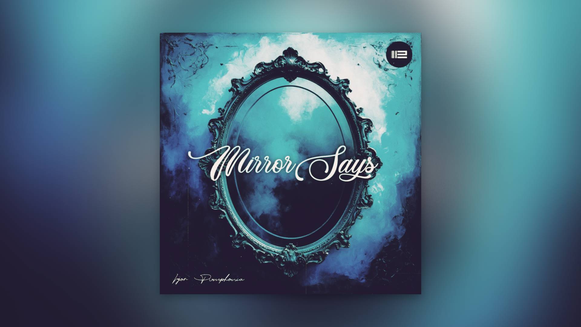 Igor Pumphonia - Mirror Says  — премьера 09.10.2025 (Chillout | Downtempo | Lounge)