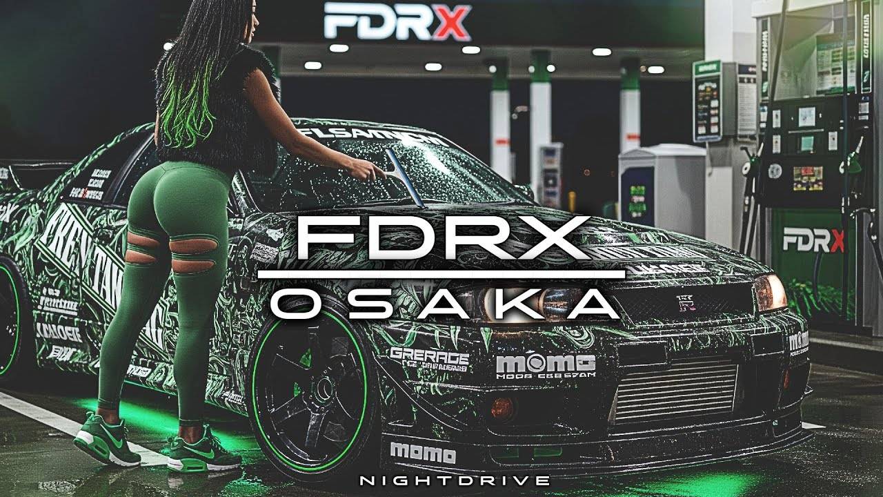 FDRX - O S A K A (Phonk/Relax/ChillPhonk/Nightdrive) - JapanNights album track