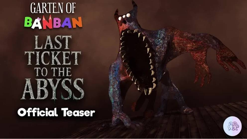Garten of Banban 9: Last Ticket to the Abyss - Трейлер