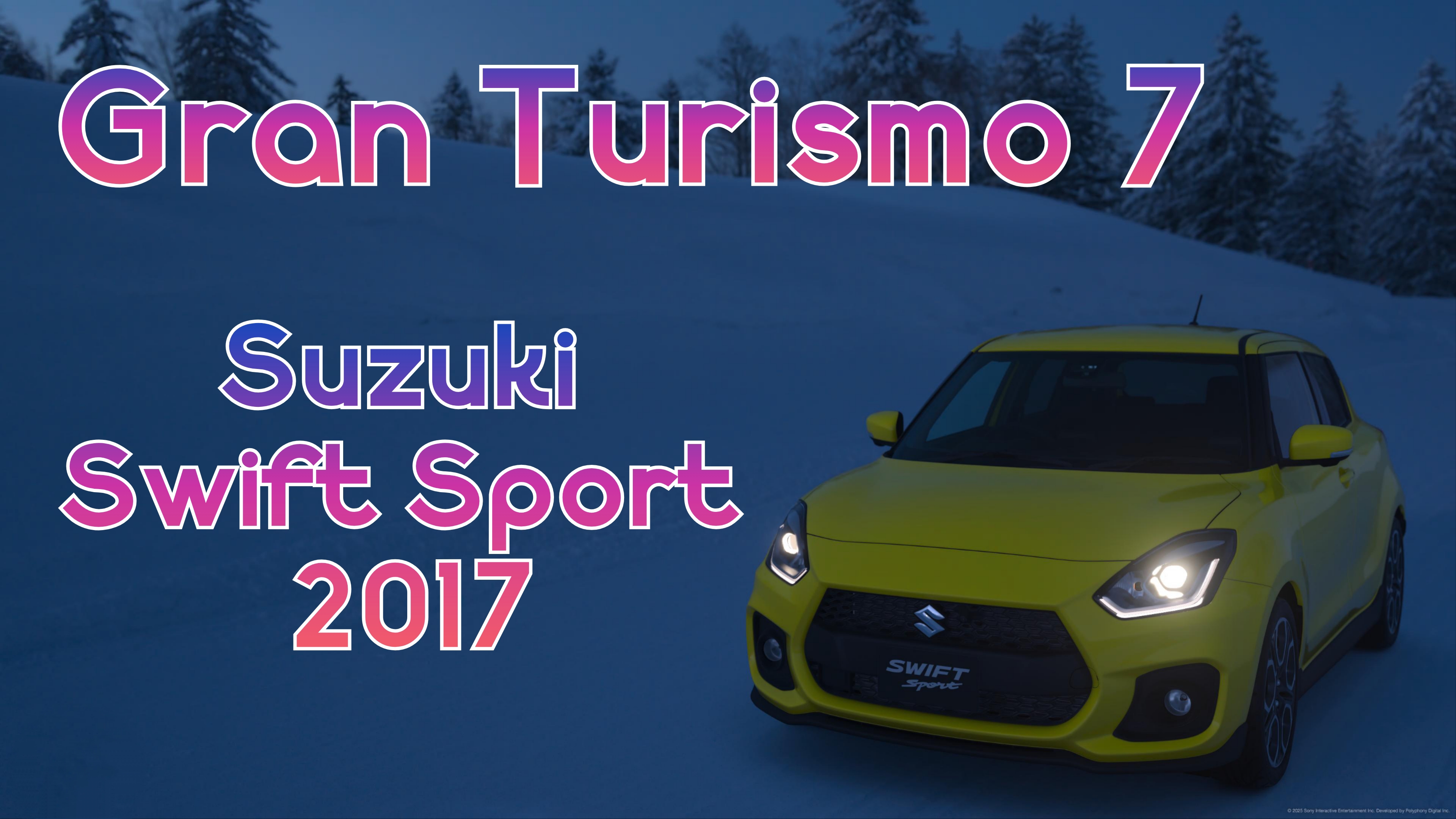 Игра Gran Turismo 7. Автомобиль Suzuki Swift Sport 2017 года.
