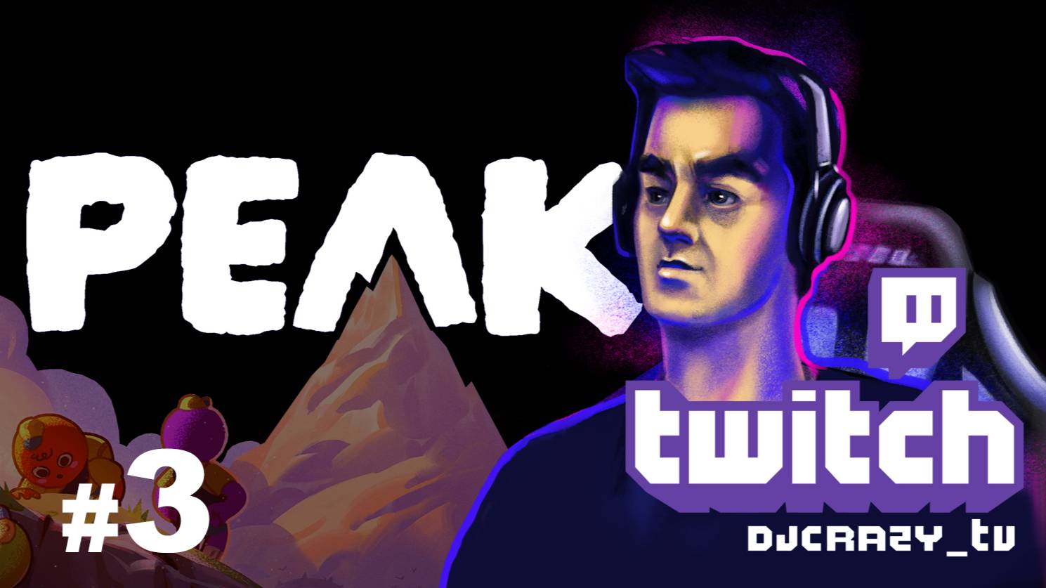 Играем / Peak / #3 (Стрим от 03.09.2025)