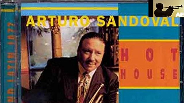 Arturo Sandoval - Closely Dancing