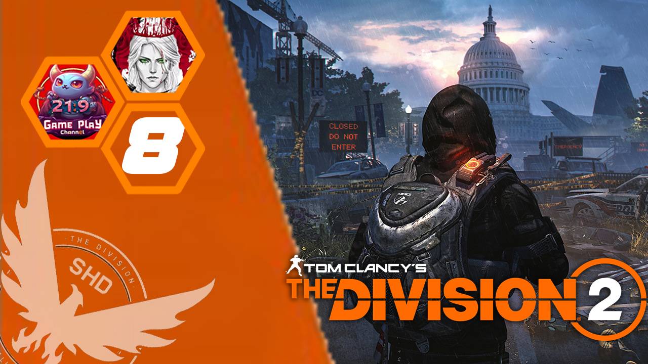 №8⏩Tom Clancy's The Division 2🦅ОТКРЫВАЕМ ЛОКАЦИИ🦅