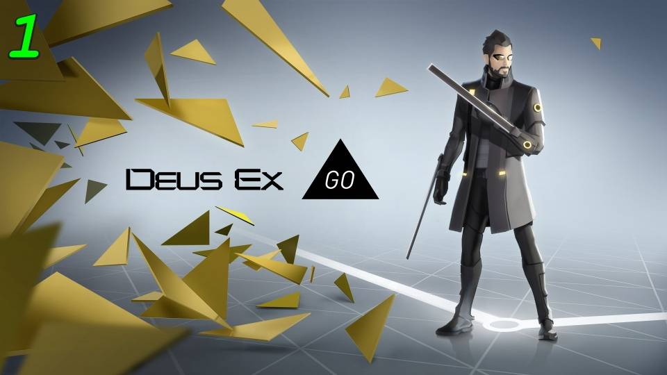 Deus Ex Go - 1 серия Особняк Новака