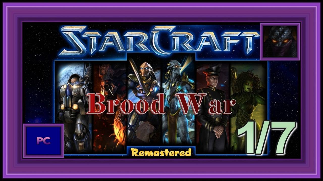 StarCraft: Brood War Remastered / PC/ Full HD/ Эпизод 4. Прохождение за протоссов (1-ая часть игры).