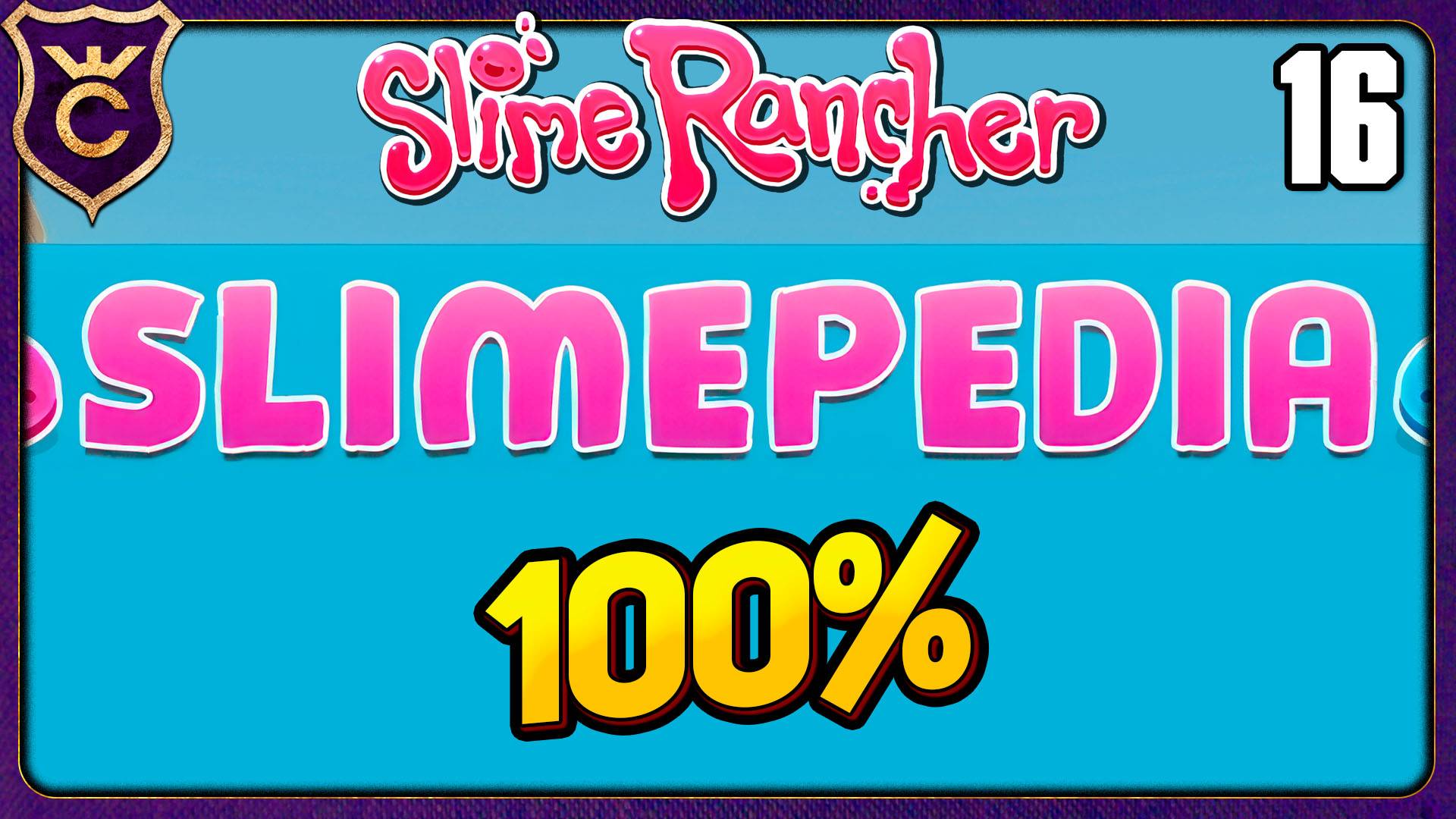 ЗАКРЫЛ ВСЮ СЛАЙМОПЕДИЮ! 16 Slime Rancher Zero