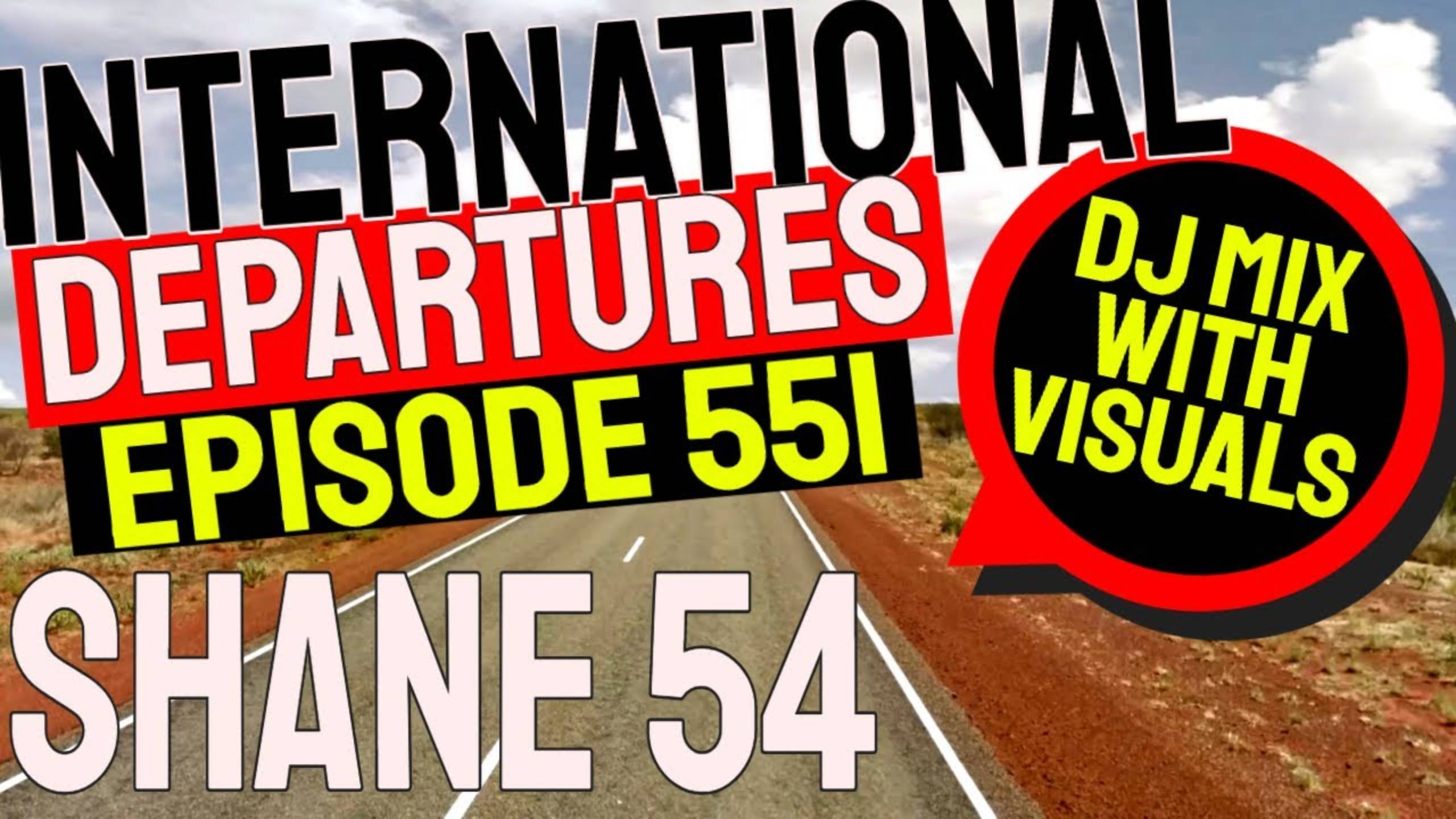 International Departures 551 - trance, progressive melodic house radio show 2020