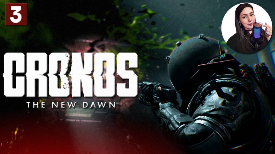 ЗАВОД С МОНСТРАМИ • Cronos: The New Dawn #3