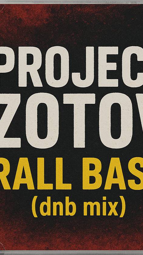 Project Zotov - Rall Bass(demo mix,dnb)