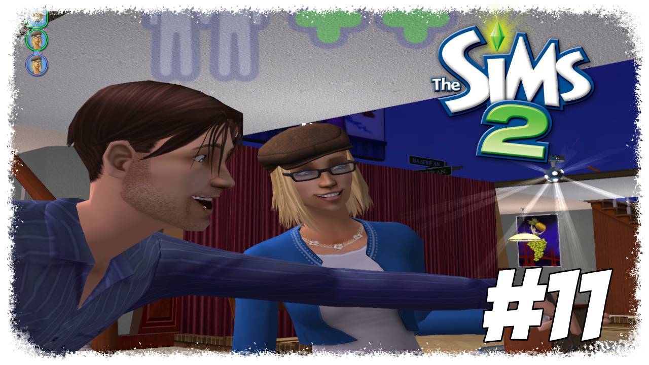 The Sims 2▶Let's play▶ #11 "Очередное свидание"