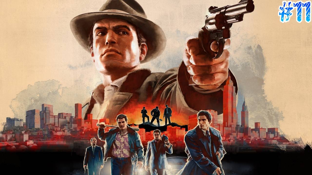 Mafia 2 Definitive Edition Прхождение ► Мегастелс ► #11