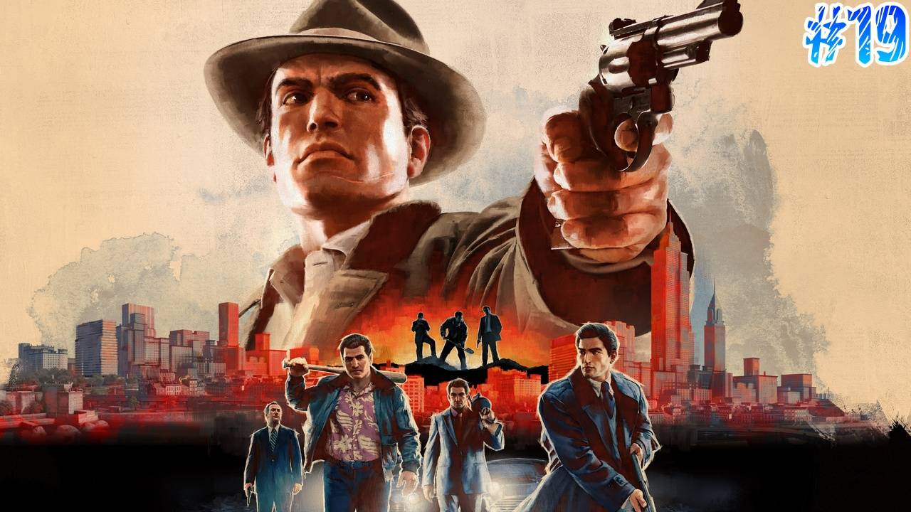 Mafia 2 Definitive Edition Прохождение ► Спасаем Жирную Жопу ► #19