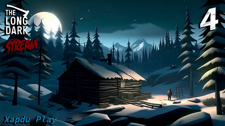 СТРИМ Выживаем суровой зиме | The Long Dark Часть 4