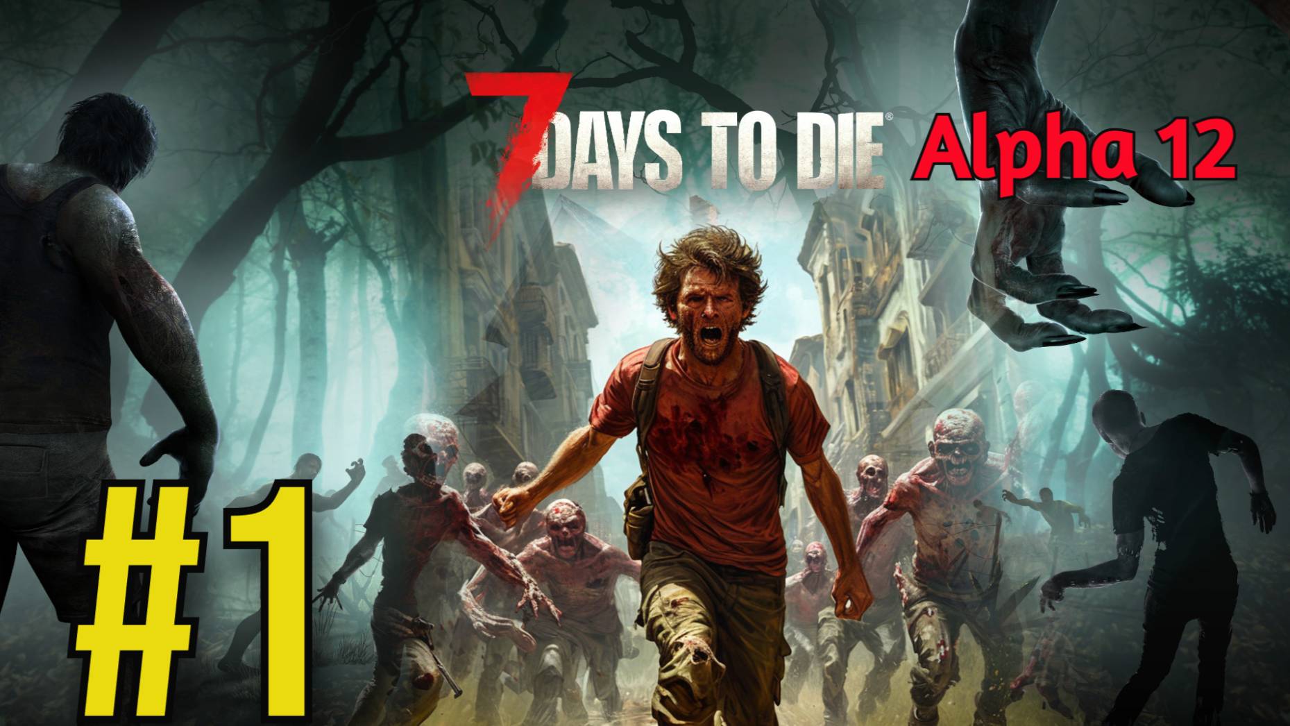 7 Days to Die Alpha 12 Прохождение ч1 Это вам не нынешний казуал