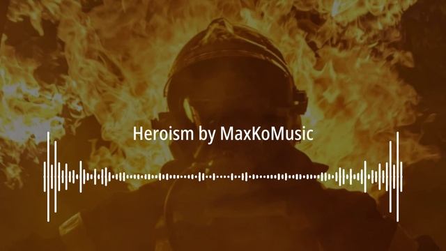 🎬 Heroism by MaxKoMusic | No Copyright Sounds (NCS)