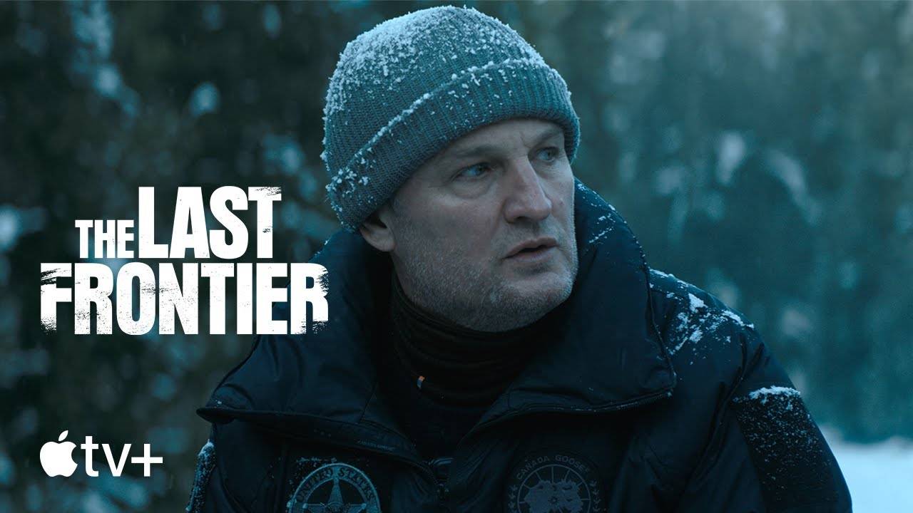 The Last Frontier TV Series, season 1 - Official Trailer | Apple TV+