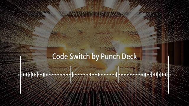 🎬 Code Switch by Punch Deck | No Copyright Sounds (NCS)