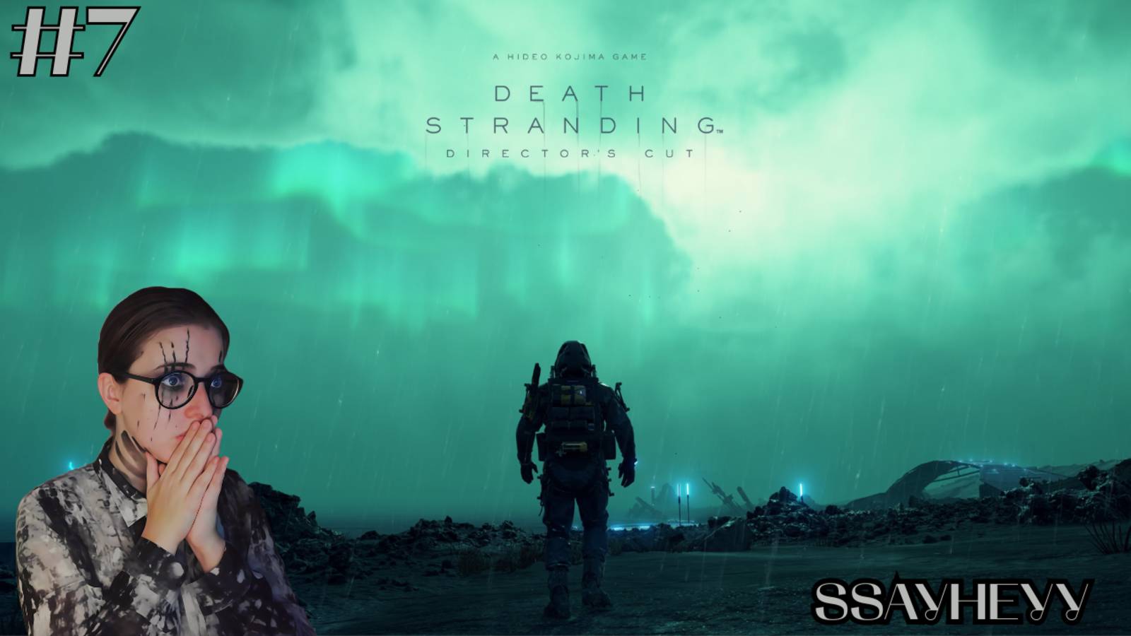 НЕ ВЕРИМ ПРОГНОЗУ ПОГОДЫ ➤ DEATH STRANDING DIRECTOR'S CUT ➤ ЧАСТЬ 7