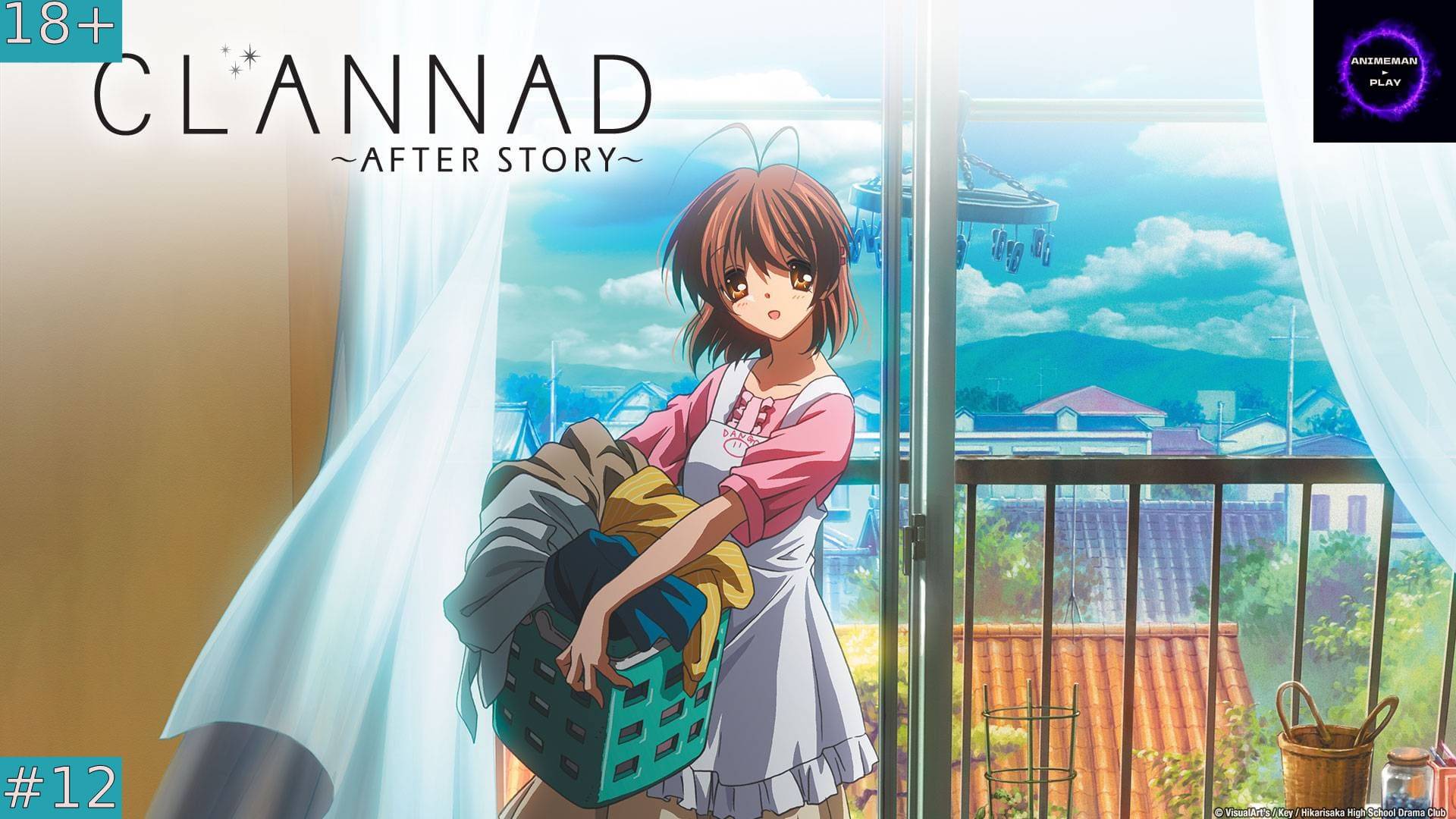 🔵CLANNAD БОЛЬШЕ ЧЕМ НОВЕЛЛА🔵Прохождение🔵ПРОДОЛЖЕНИЕ ЧЕТВЕРТОГО РУТА🔵#12🔵PC🔵