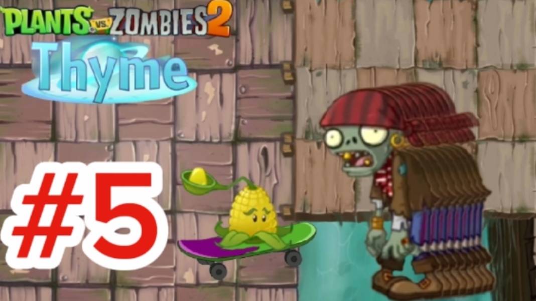 Ускоренные пиратские моря! Plants vs zombies 2 Thyme #5