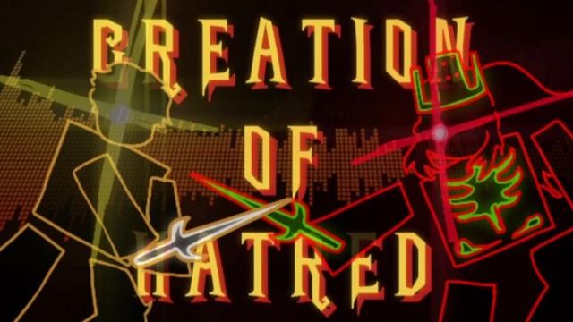 Creation of hatred LMS FORSAKEN