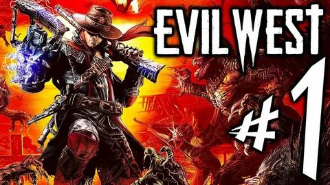 Evil West Глава 1 ЧЕСТЕР прохождение без комментариев