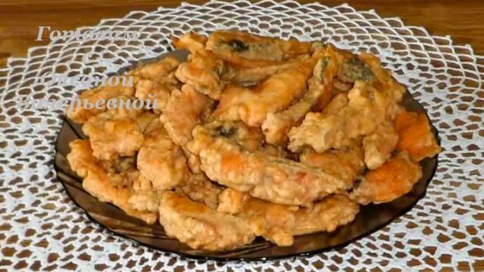 Красная рыба жареная в кляре. Вторые блюда. Готовим с Оксаной Валерьевной.