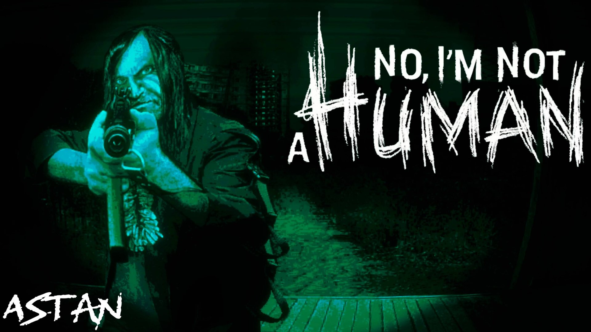 No, I'm not a Human #2 - ТЫ МЕНЯ ЗА ИДИОТА ДЕРЖИШЬ?!