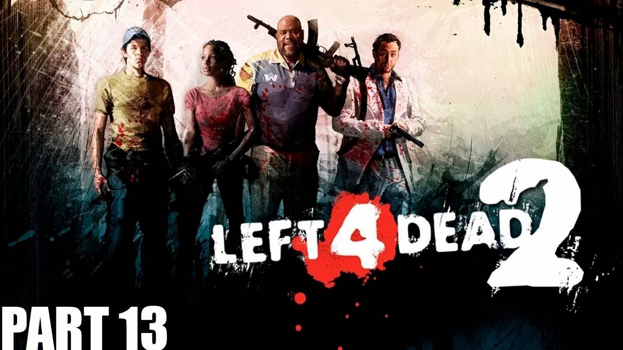 Прохождение игры - Left 4 Dead 2 (без комментариев)