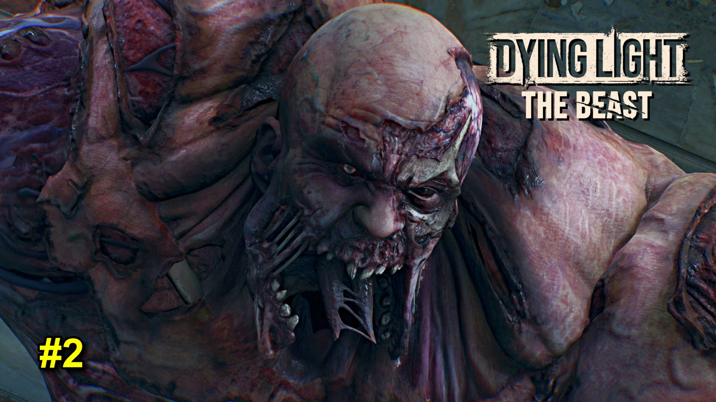 Dying Light: The Beast - Химера два прохождение #2