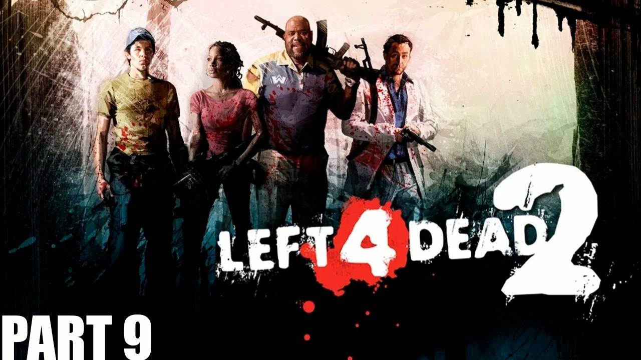 Прохождение игры - Left 4 Dead 2 (без комментариев)