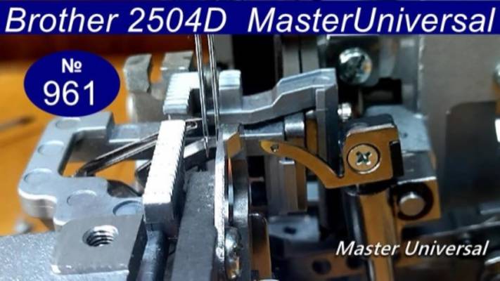 Правильное положение петлителей к иголке и ножей на оверлоке Brother Lock 2504. Видео № 961.