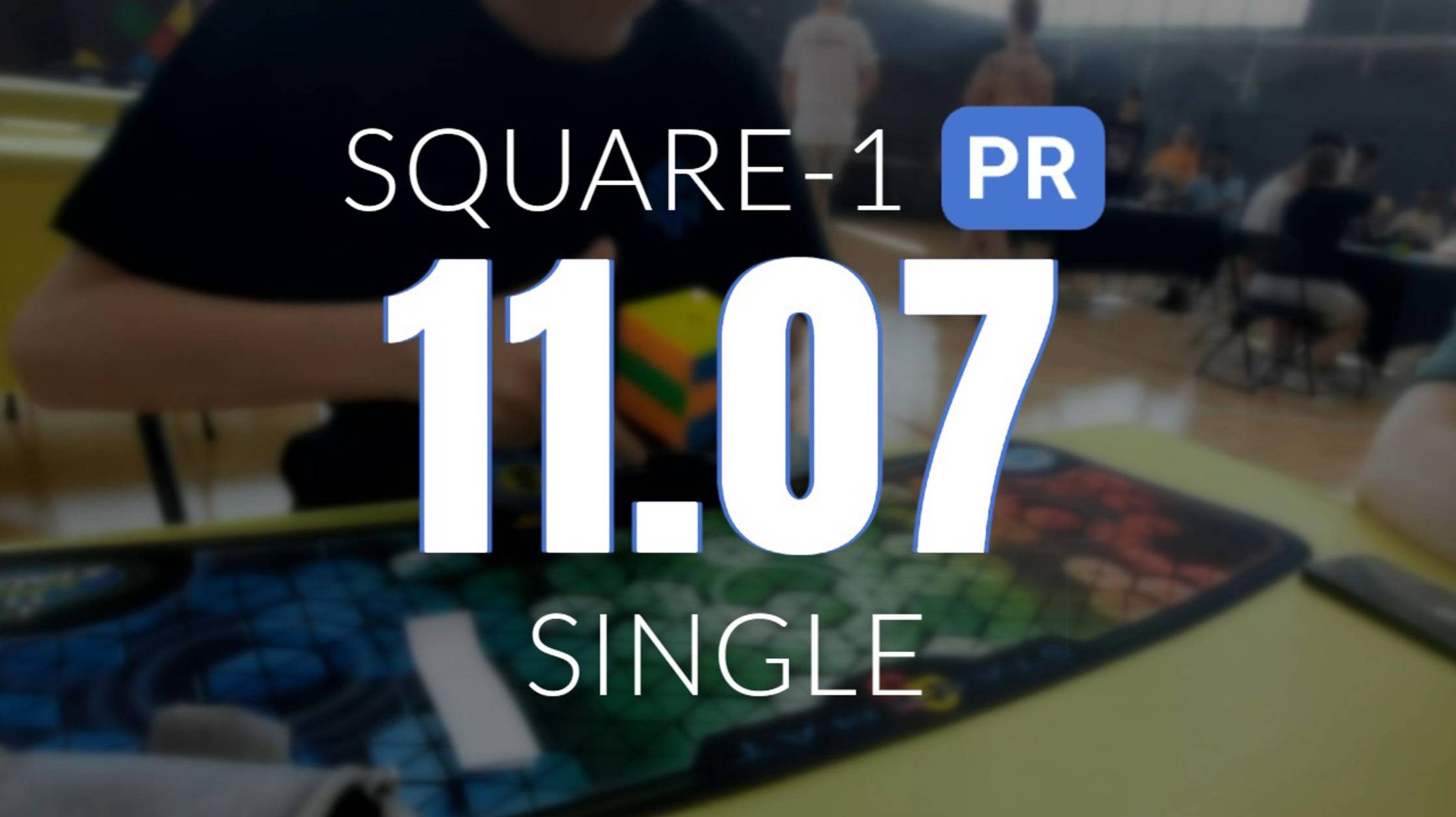 PR [11.07] Square-1 Single // Warm Up Portugalete 2024