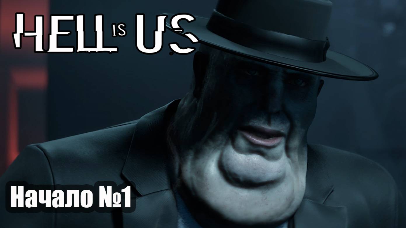 HellIsUs прохождение начало №1