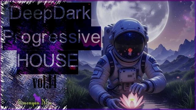Deep Dark Progressive House ♠ DUB Mix vol.14 by Simonyàn #529