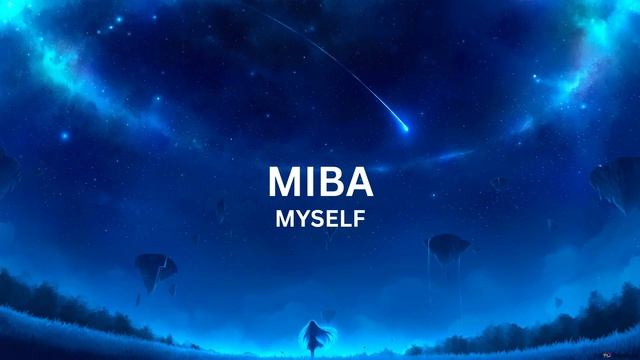 MIBA - Myself-