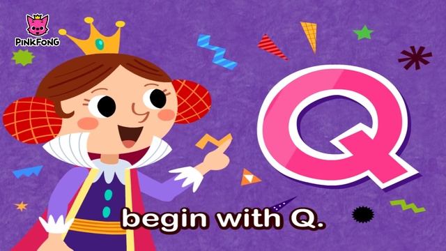 Q ¦ Queen ¦ ABC Alphabet Songs ¦ Phonics ¦ PINKFONG Songs for Children