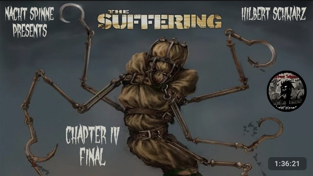 The Suffering - Часть 4: ФИНАЛ!