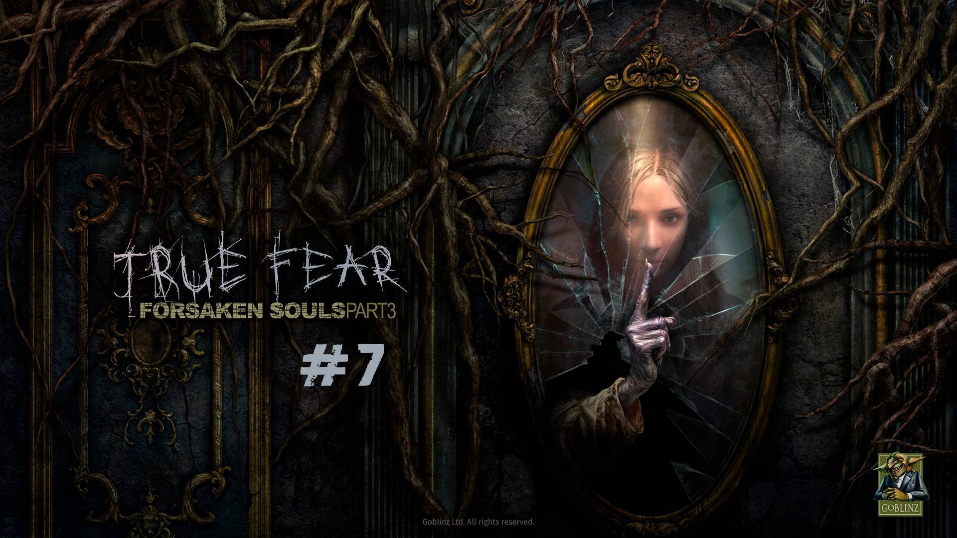 True Fear: Forsaken Souls Part 3 I #7