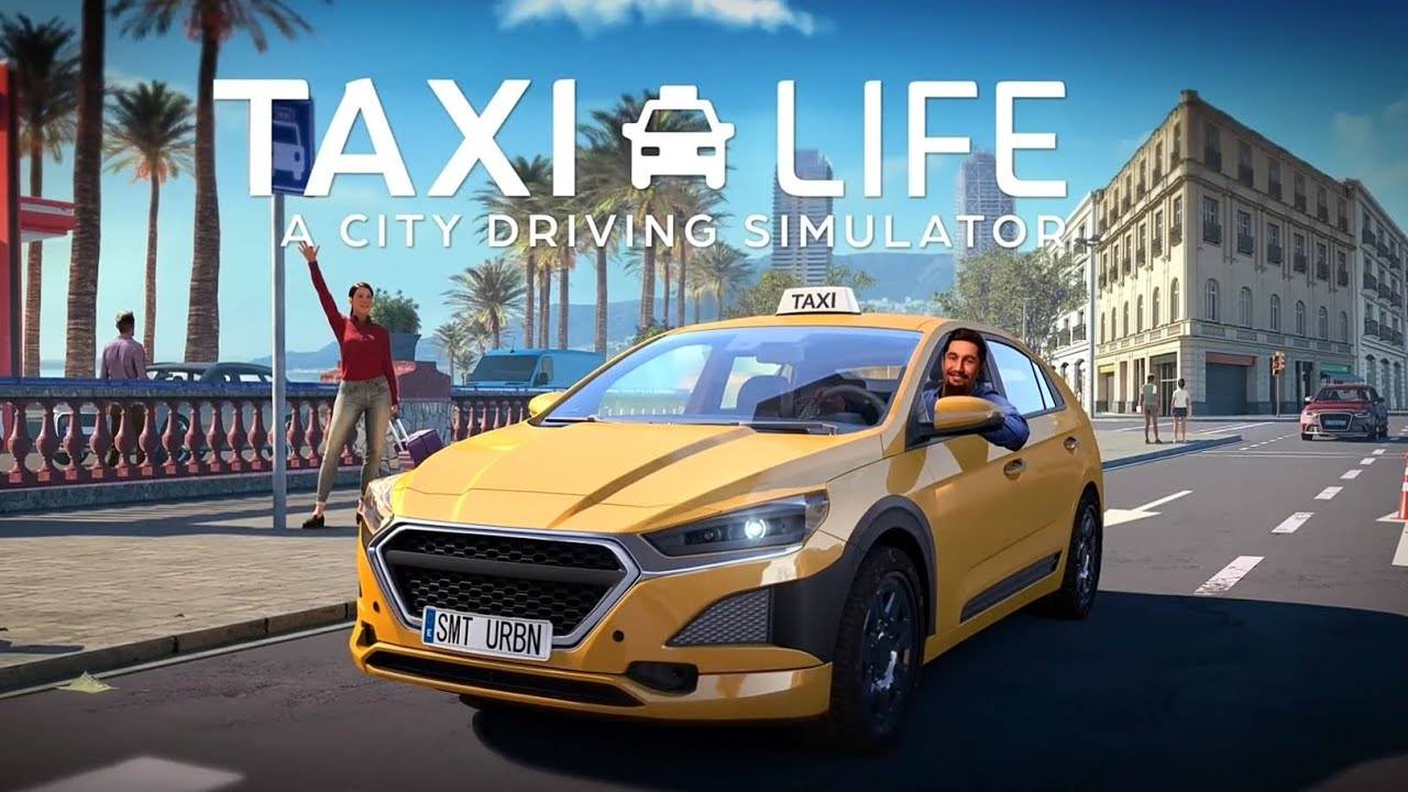 Taxi Life - A City Driving Simulator поакатушки