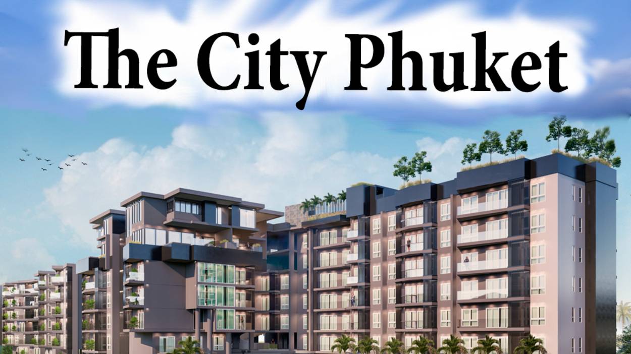 The City Phuket. Недвижимость в Таиланде, квартиры на Пхукете. Купить квартиру на Пхукете