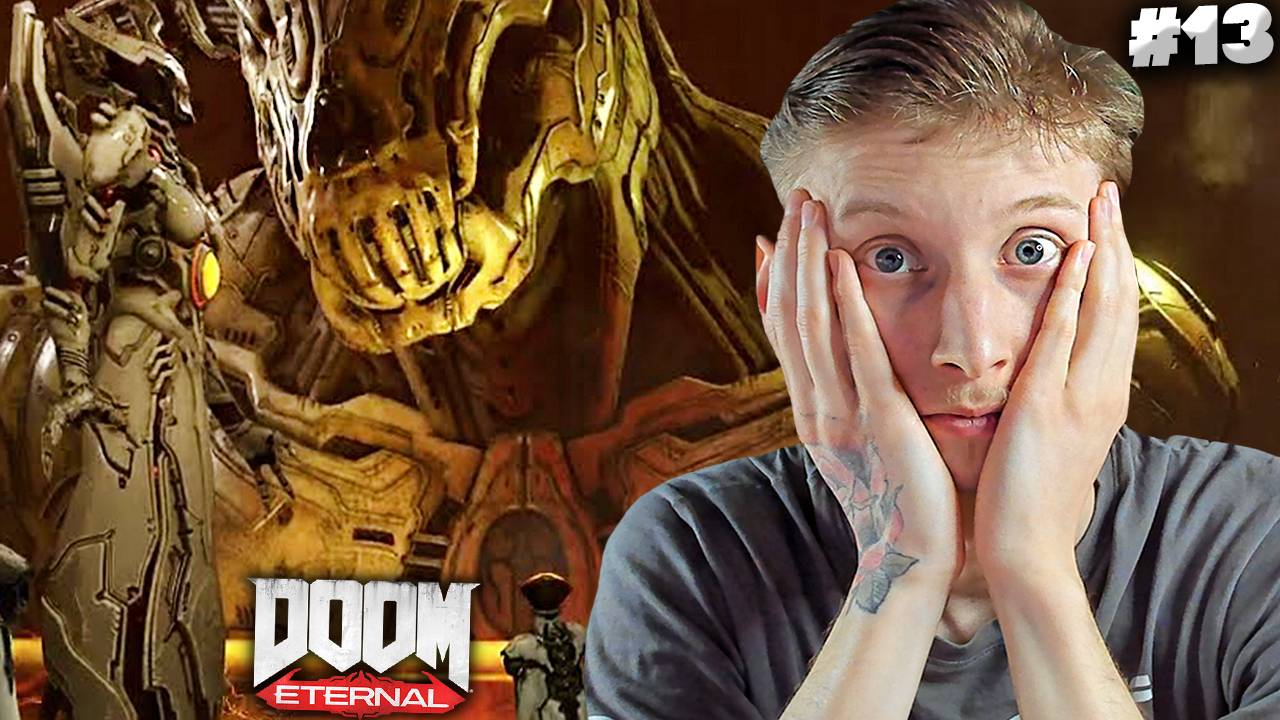 ТВОРЦЫ ► DOOM ETERNAL ► #13